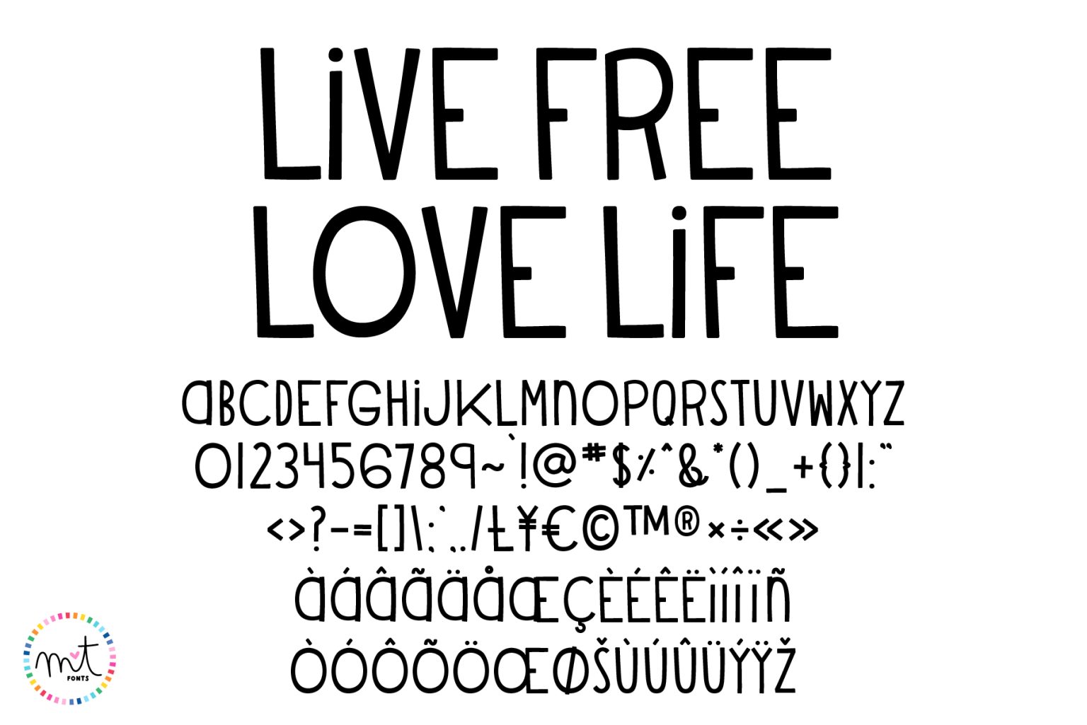 MTF Live Free : Love Life • Miss Tiina Fonts