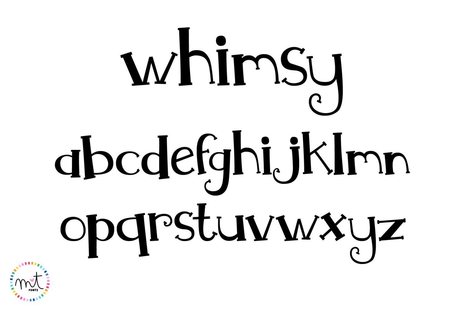 MTF Whimsy • Miss Tiina Fonts